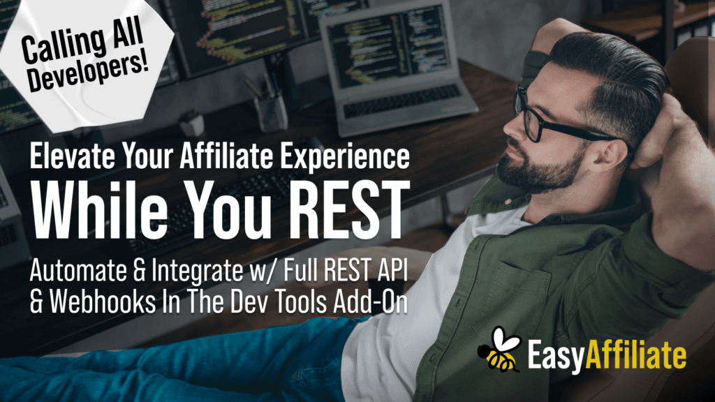 Dev Tools Is Here! Unbox the Ultimate Affiliate Program API & More